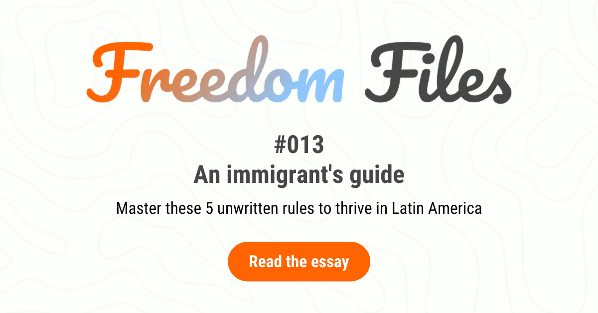An immigrant's guide: Master these 5 unwritten rules to thrive in Latin ...