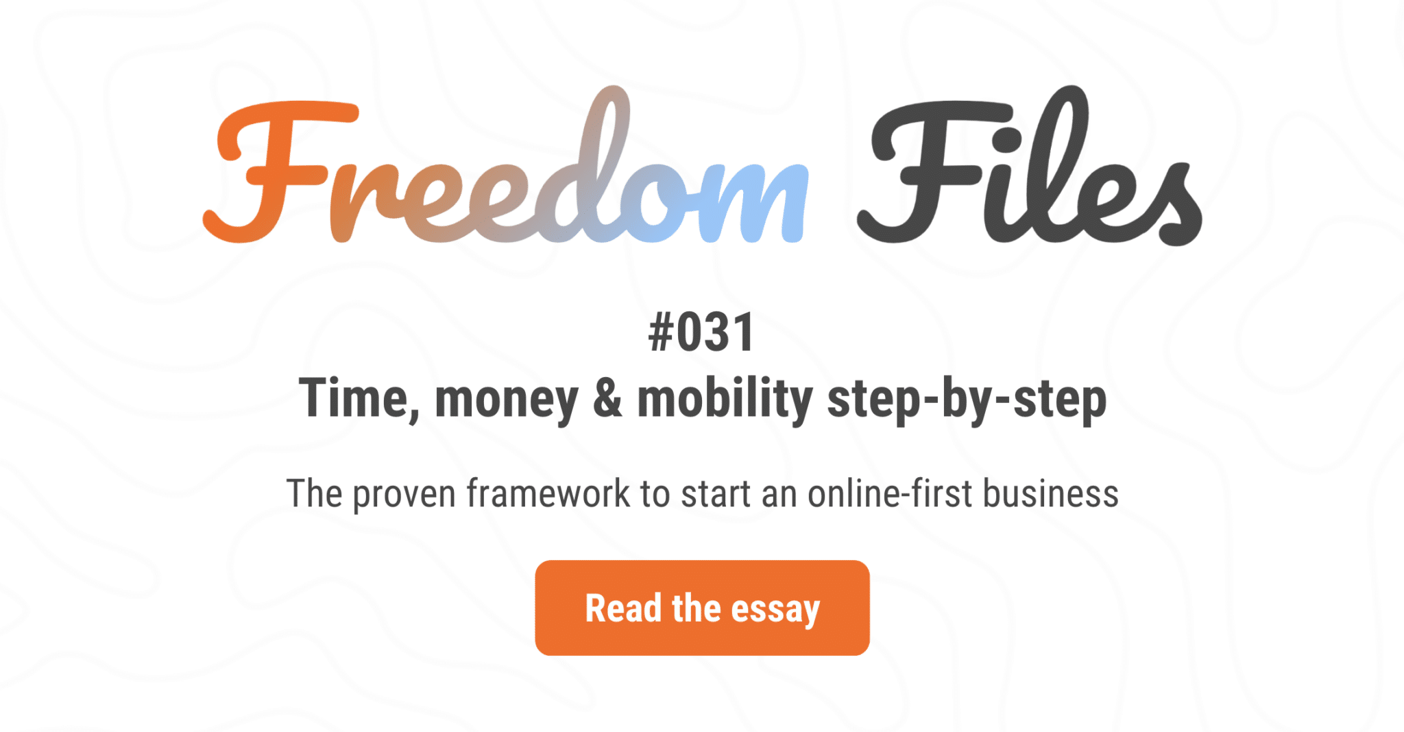Freedom step-by-step: The proven framework to start an online-first ...
